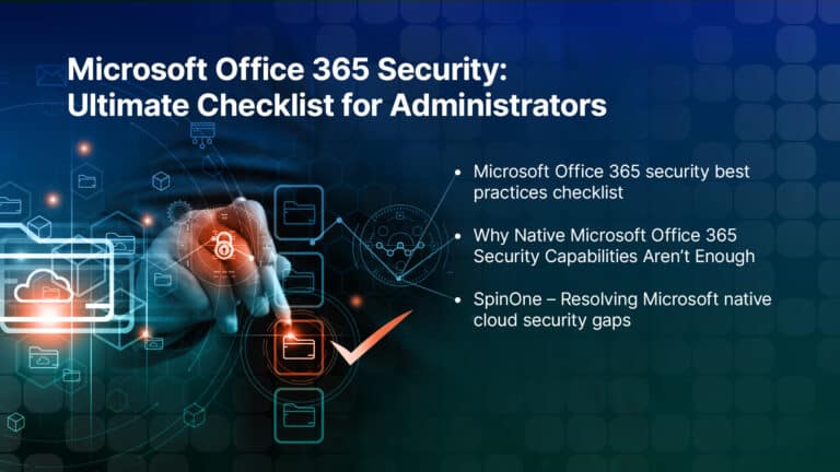 Microsoft Office 365 Security: Ultimate Checklist for Admins